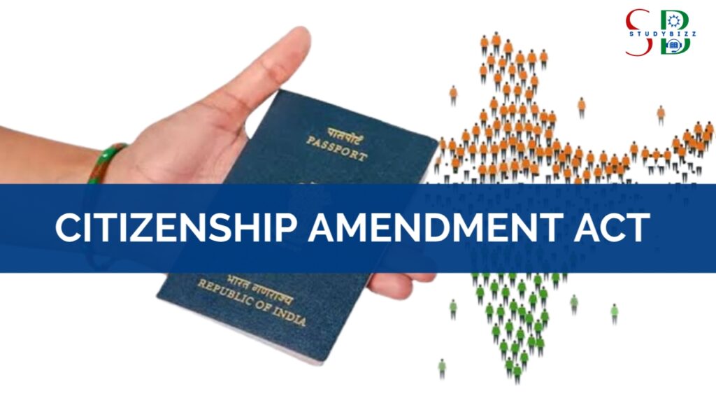 What is Citizenship Amendment Act CAA 2019 - Education Updates