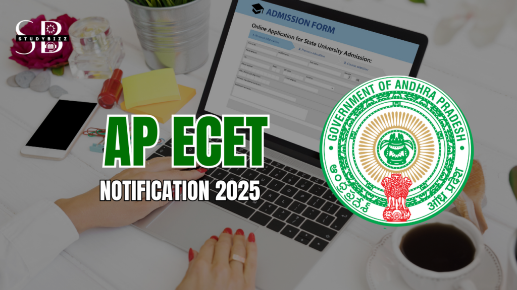 AP ECET 2025 Notification, Registration, Last Date, Fees, Exam Date ...