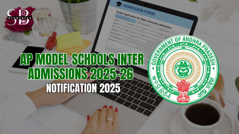 AP Model Schools Inter Admissions 2025-26 Notification, Online Application, Registration Last ...