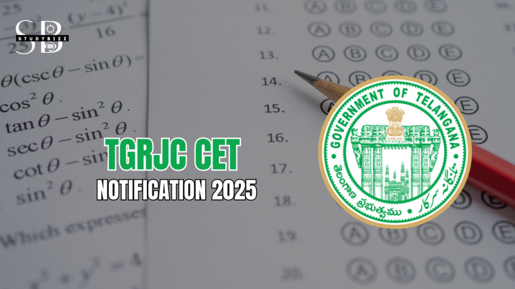 TGRJC CET 2025 Notification, Registration, Last Date, Fees, Exam Date ...