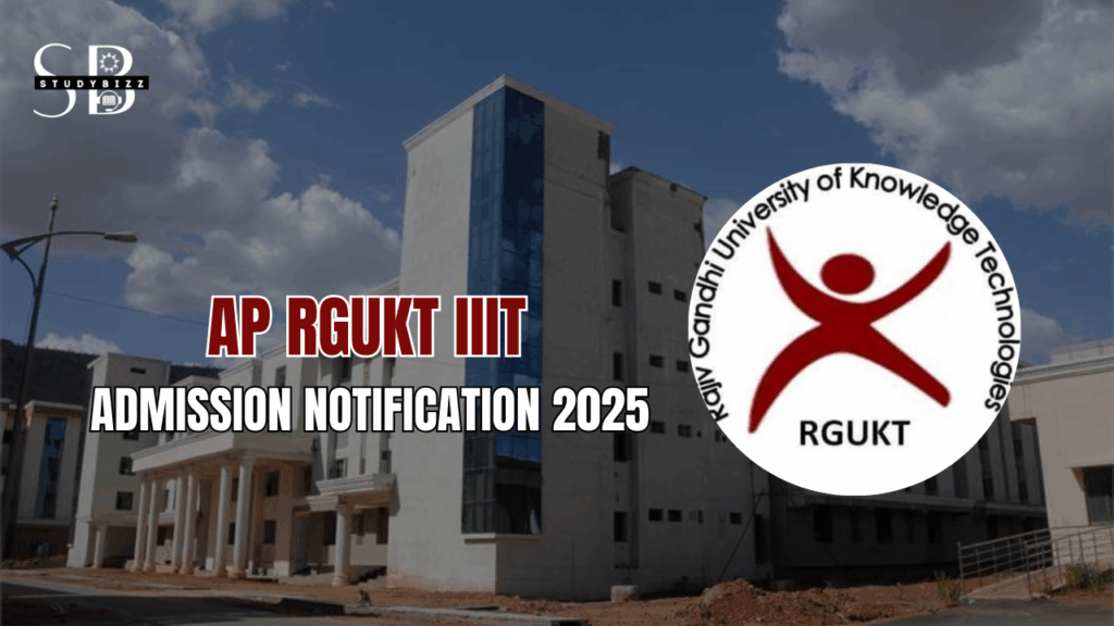 AP RGUKT IIIT 2025 Admission Notification out… Check Details Here ...