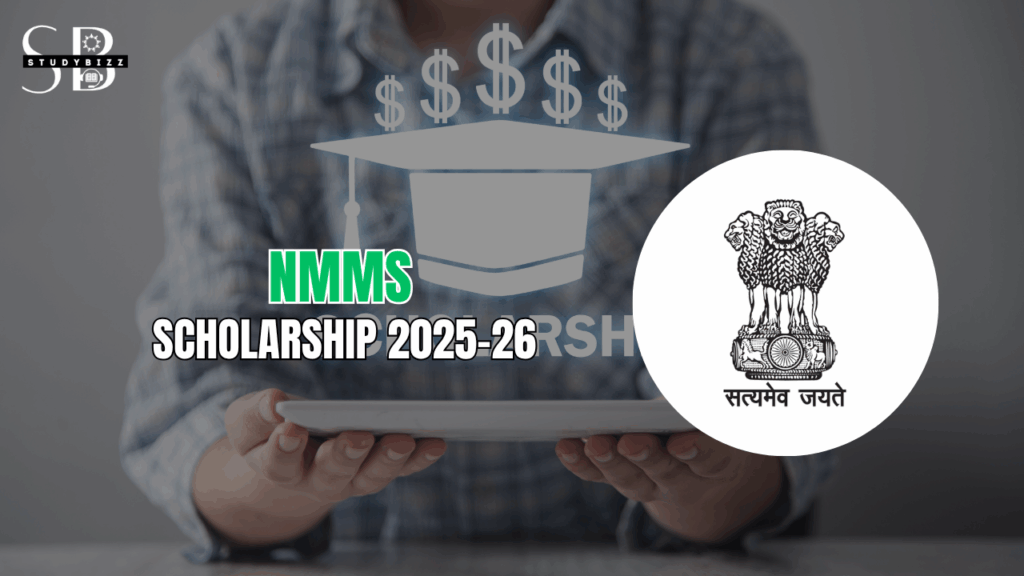 NMMS Scholarship 2025-26 Notification, Registration, Eligibility, Apply Online, Last Date ...