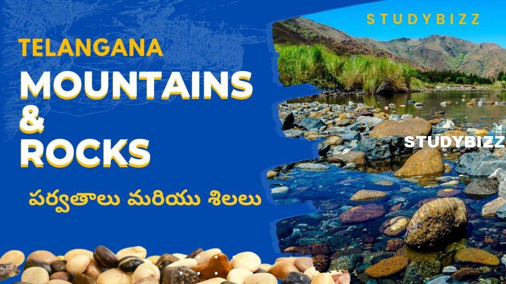 Mountains and Rocks of Telangana - EXAMS