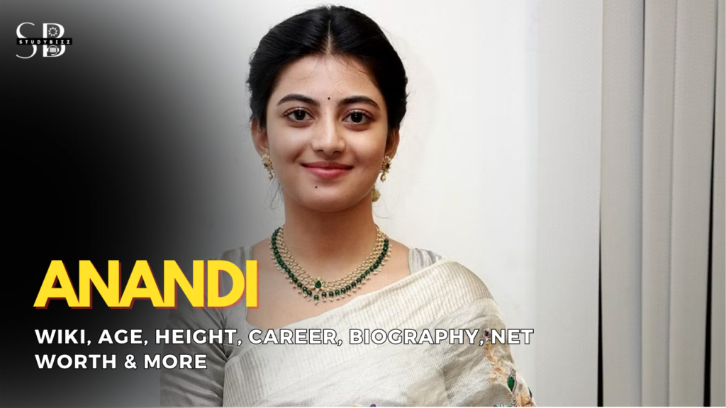 Anandi Wiki, Biography, Age, Height, Weight, Husband, Boyfriend, Family ...