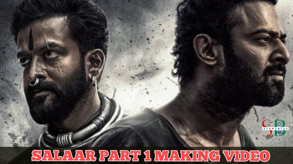 SALAAR Making Video released Watch now - Film Updates