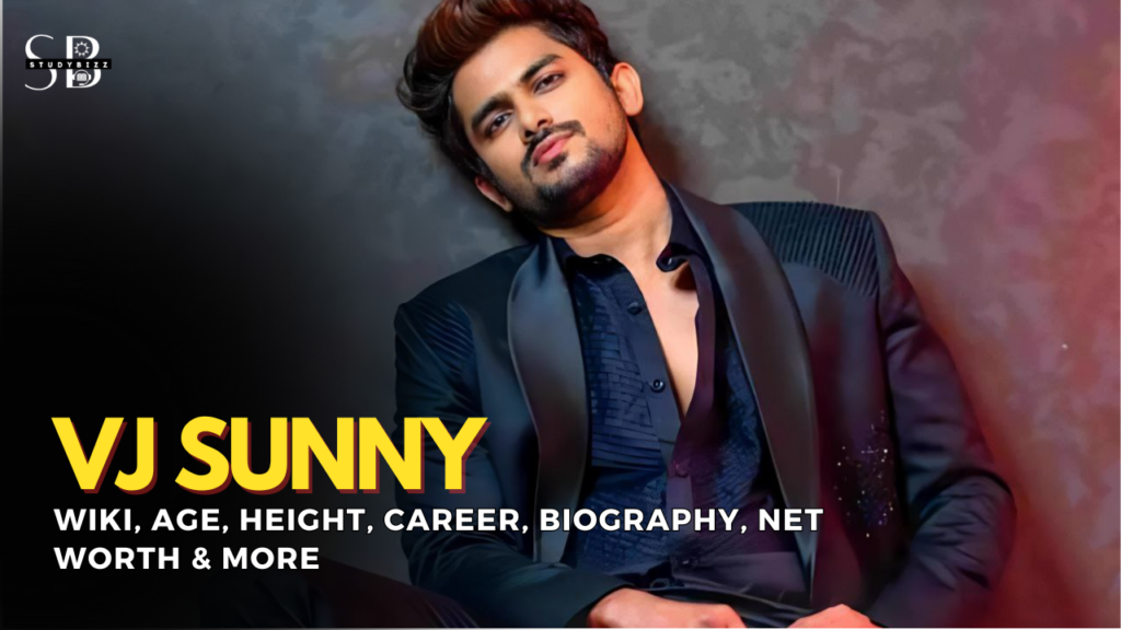 VJ Sunny Wiki, Biography, Age, Height, Weight, Wife, Girlfriend, Family ...