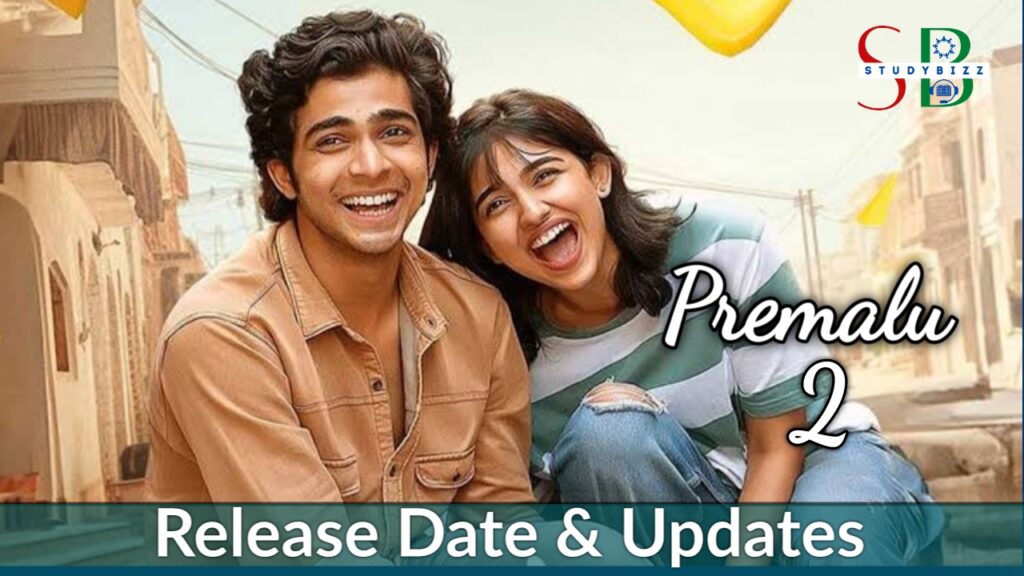 Premalu 2 Release Date Update - Film Updates