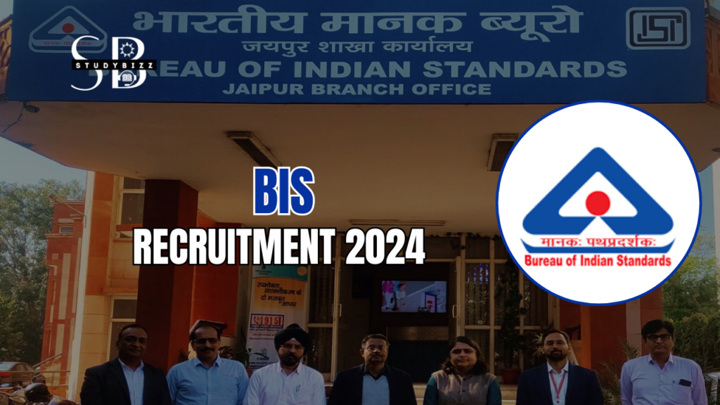 BIS Recruitment 2024 Group A, B, C Notification for 345 Posts - JOBS