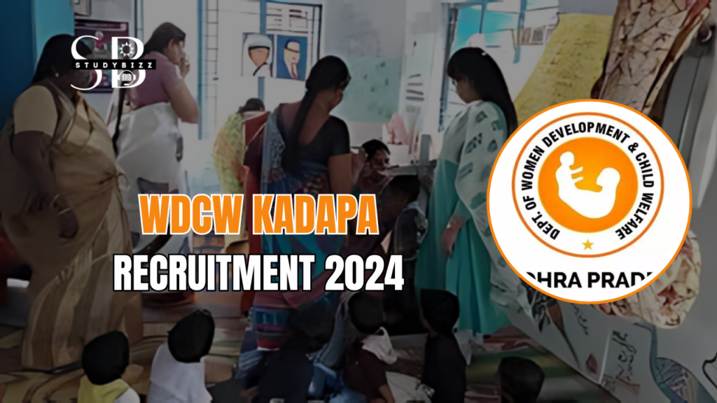 WDCW Kadapa Recruitment 2024 for 11 Various Posts - JOBS