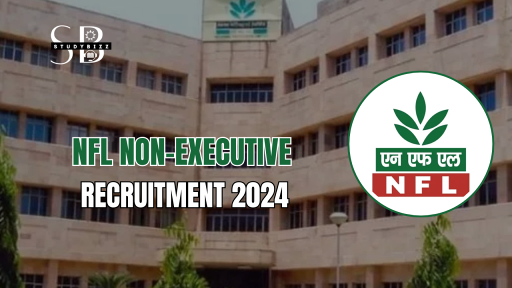 NFL Non-Executive Recruitment 2024 Notification Out for 336 Posts - JOBS