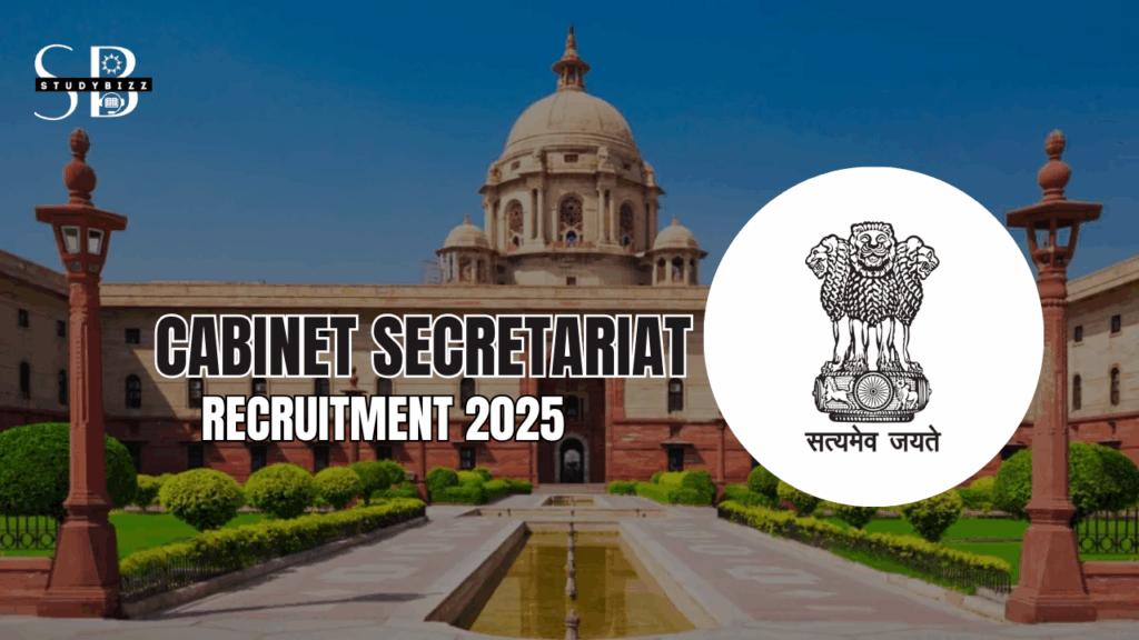 Cabinet Secretariat Recruitment 2025 Notification out for Senior Field ...