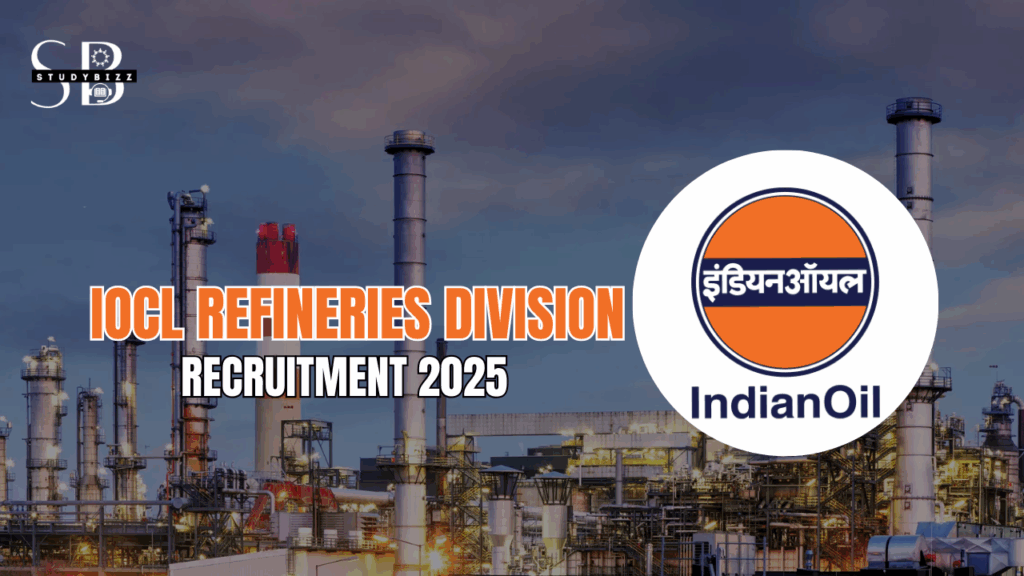 IOCL Refineries Division Recruitment 2025 Notification Out for 1770 Posts - JOBS