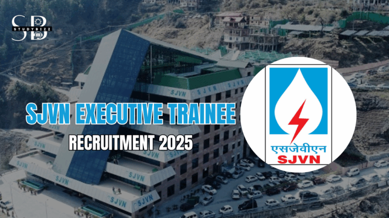 SJVN Executive Trainee Recruitment 2025 Notification Out for 114 Posts ...