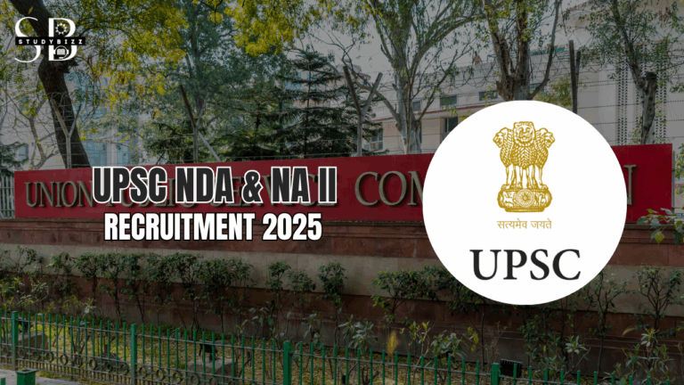 UPSC NDA & NA II Recruitment 2025 Notification out for 406 Posts - JOBS