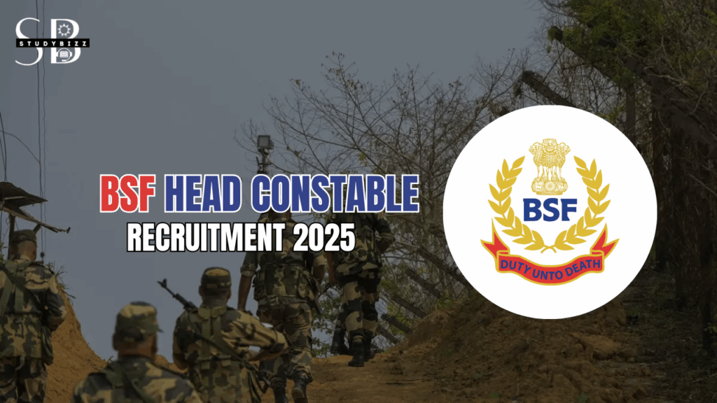 BSF Head Constable Recruitment 2025 – Apply Online for Radio Operator ...