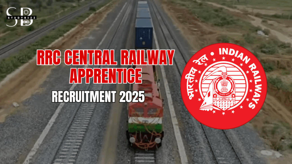 RRC Central Railway Apprentice Recruitment 2025 – Apply Online for 2418 ...