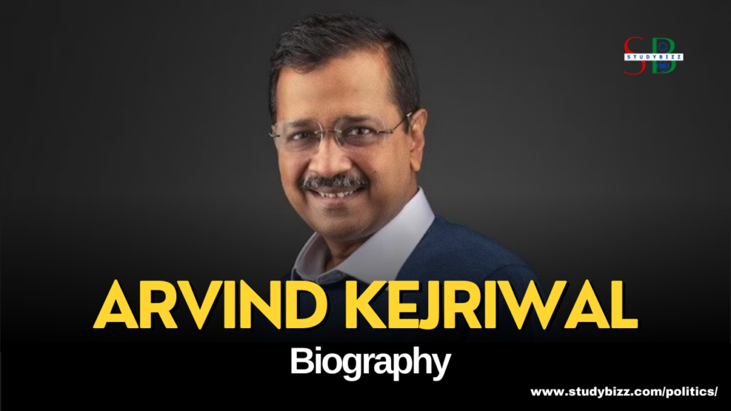 Arvind Kejriwal Biography, Age, Spouse, Family, Native, Political party ...