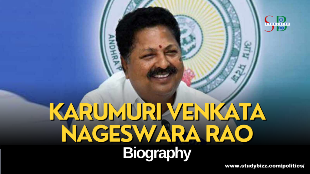 Karumuri Venkata Nageswara Rao Biography, Age, Spouse, Family, Native ...