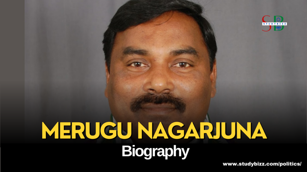 Merugu Nagarjuna Biography, Age, Spouse, Family, Native, Political party, Wiki, and other ...