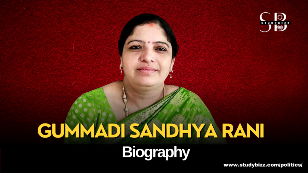 Gummadi Sandhya Rani Biography, Age, Spouse, Family, Native, Political ...