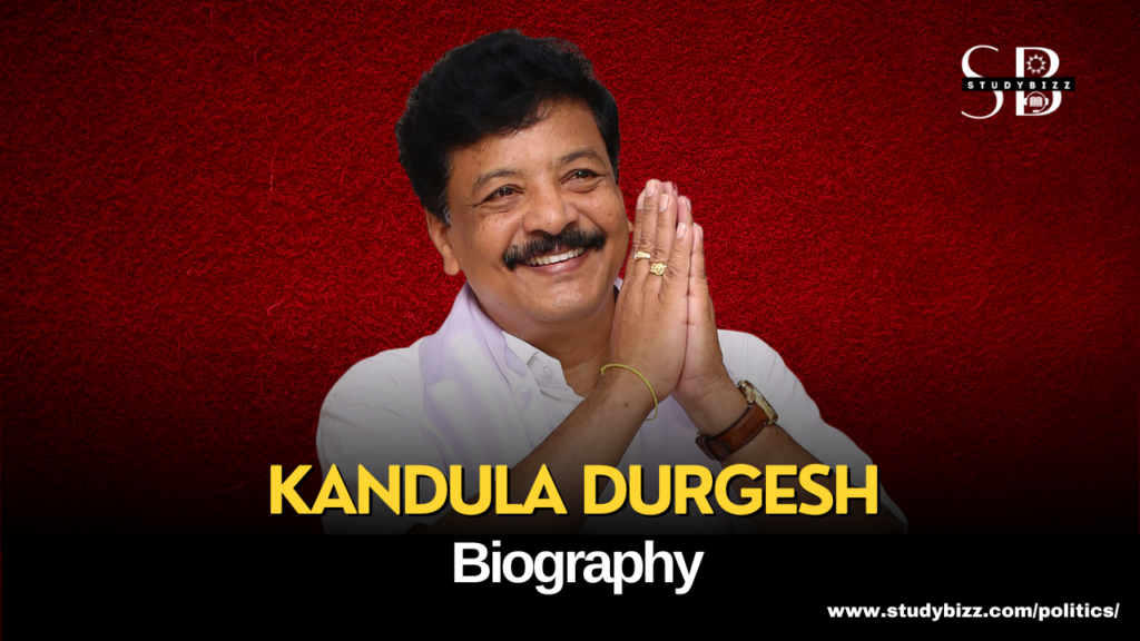 Kandula Durgesh Biography, Age, Spouse, Family, Native, Political party ...