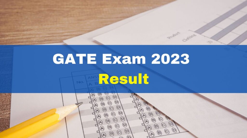 IIT GATE Result 2023 - Results