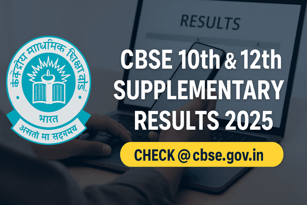 CBSE 10th & 12th Supplementary Results 2025 Declared - Results