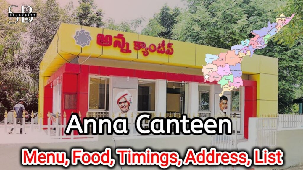 Anna Canteen Menu, Food, Timings and Canteen list, Address and More ...