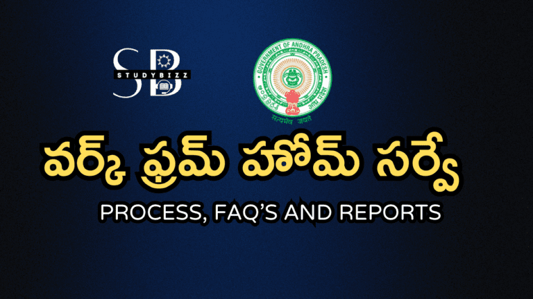 AP Work From Home Survey 2025 : Process, FAQ's and Reports - STUDYBIZZ