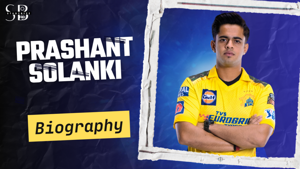 Prashant Solanki Profile, Biography, Age, Country, Cricket stats, Wife, Height, Salary, IPL and ...