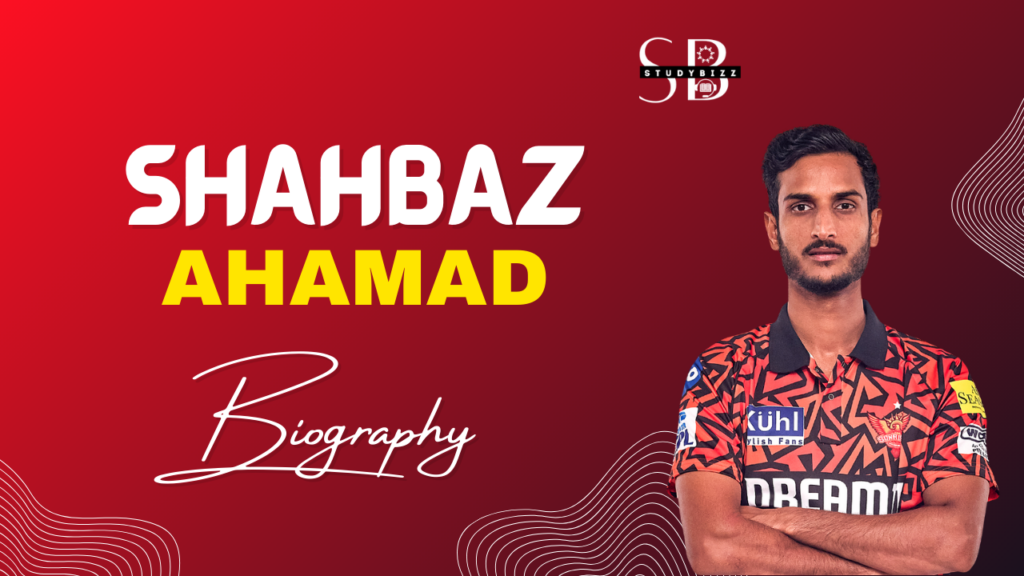 Shahbaz Ahamad Biography, Profile, Age, Country, Cricket Stats, Wife ...