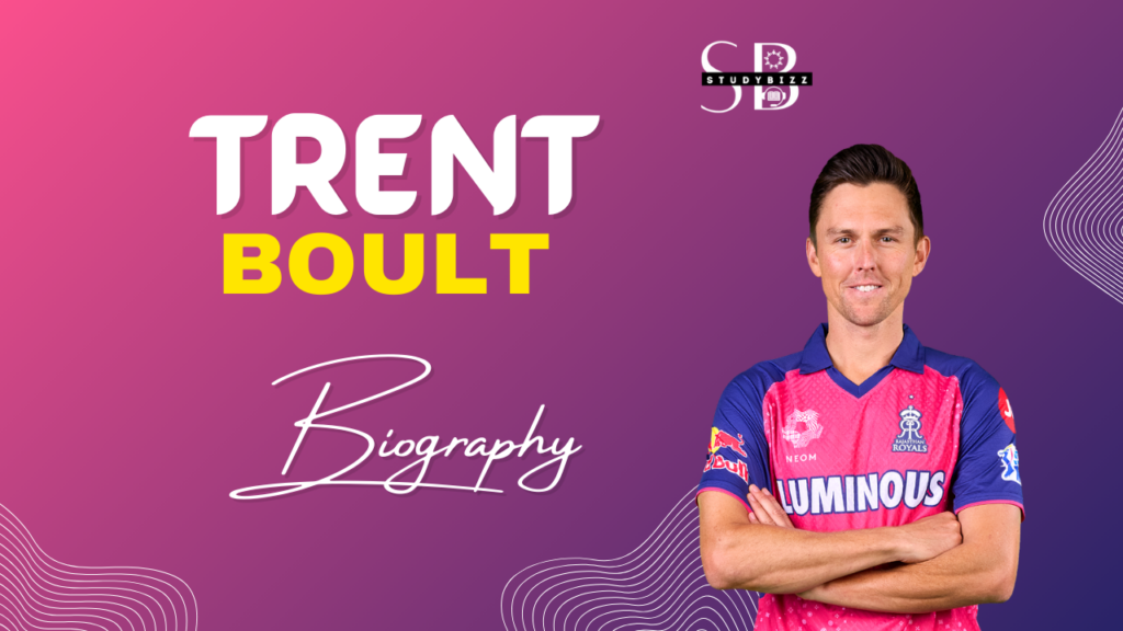 Trent Boult Biography, Profile, Age, Country, Cricket Stats, Wife ...